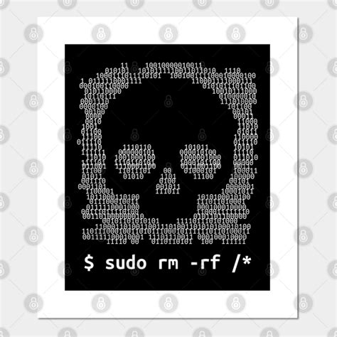 Sudo Rm Rf Sudo Posters And Art Prints Teepublic