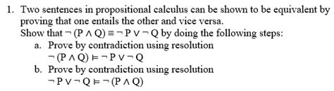 Solved 1 Two Sentences In Propositional Calculus Can Be