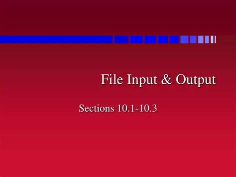 PPT File Input Output PowerPoint Presentation Free Download ID