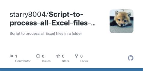 Github Starry8004script To Process All Excel Files In A Folder Script To Process All Excel