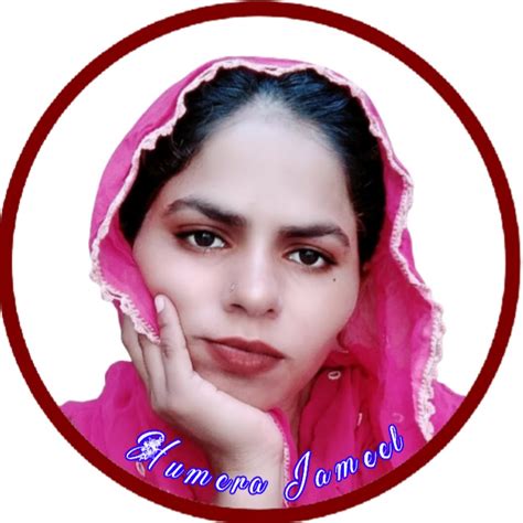 Humera Jameel Youtube