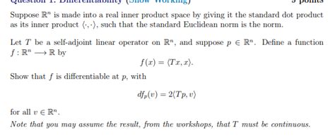 Solved Suppose R Is Made Into A Real Inner Product Space By