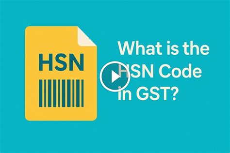 What Is Hsn Code In Gst Structure And Importance Pice