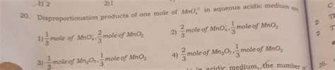 Disproportionation Products Of One Mole Of Mno4 2 In Aqueous Acidic M