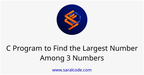 C Program To Find The Largest Number Among 3 Numbers