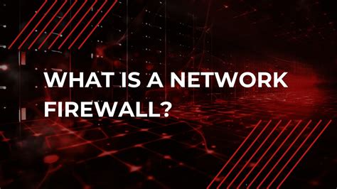 What Is A Network Firewall Straight Edge Technology