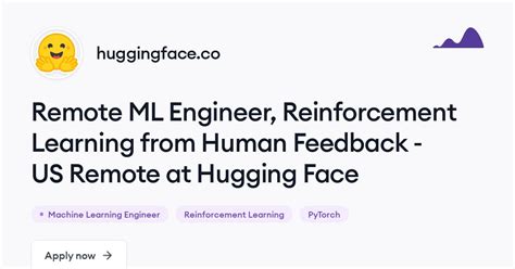 🙂 Hugging Face Is Hiring A Remote Ml Engineer Reinforcement Learning From Human Feedback Us