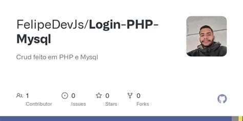 Github Felipedevjslogin Php Mysql Crud Feito Em Php E Mysql