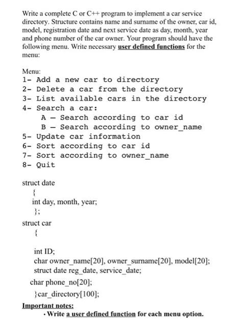 Solved Write A Complete C Or C Program To Implement A Car