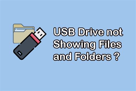 Fix Usb Drive Not Showing Files And Folders Heres A Guide