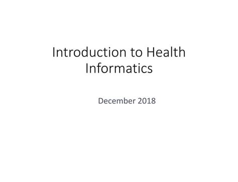 Introduction To Health Informatics Ppt