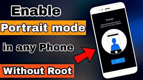 How To Enable Portrait Mode Feature In Any Android Phone Without Root