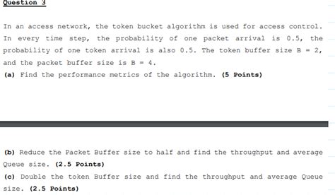 Solved Question 3 In An Access Network The Token Bucket