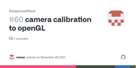 camera calibration to opengl · issue 60 · nvlabs nvdiffrast · github