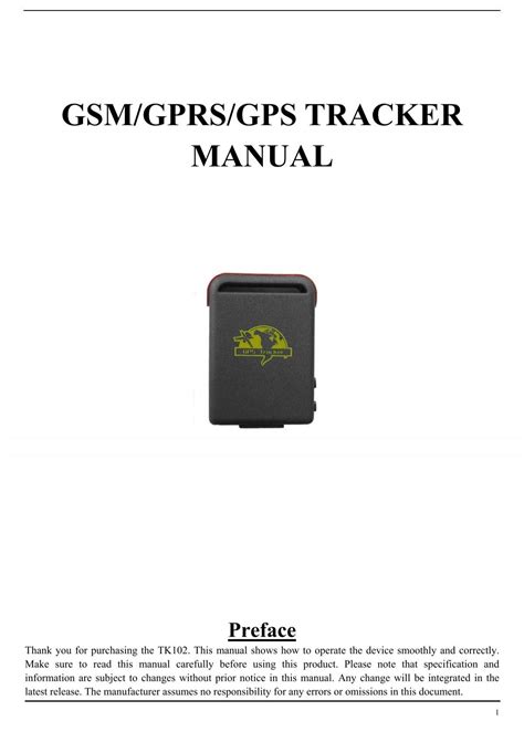 GSM GPRS GPS TRACKER MANUAL Preface
