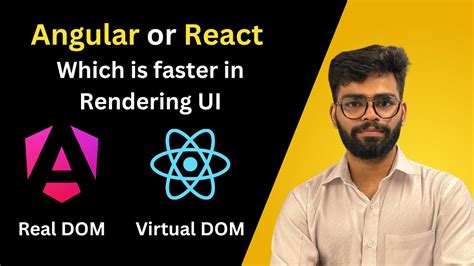 React Vs Angular Ui Rendering A Developers Perspective By Paras