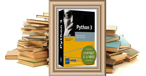 Littéraires Python Coffret de livres Analyse de données pour la Data Science