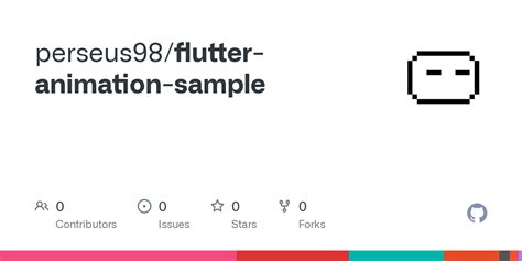 GitHub Perseus Flutter Animation Sample