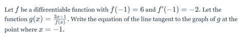 Solved Let F Be A Differentiable Function With F 1 6 And Chegg Com