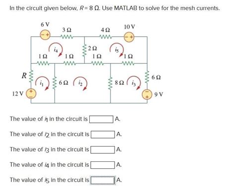 Solved In the circuit given below R Ω Use MATLAB to solve Chegg