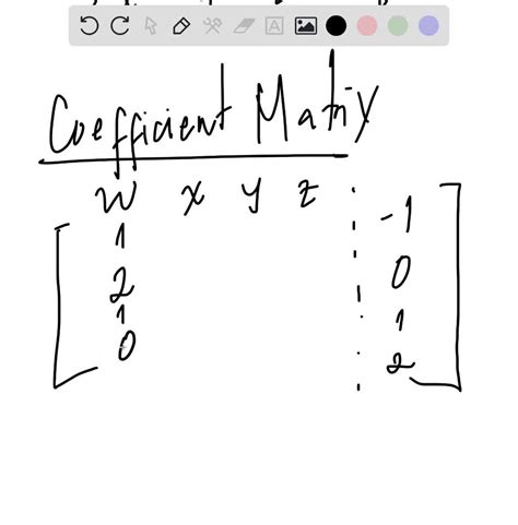 Solved Find Each Of The Following Systems Write The Coefficient Matrix And Augmented Matrix