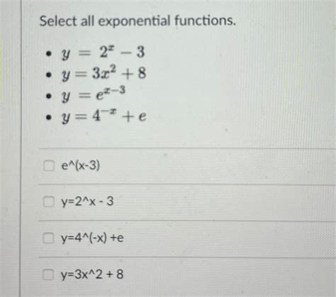 Solved Select All Exponential