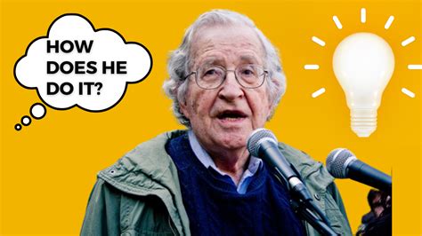 How Does He Do It The Habits Behind Noam Chomsky Znetwork