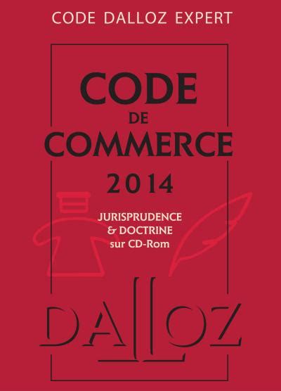 Code Dalloz Expert Code De Commerce 2014 11ème édition Livre Cd Collectif Achat Livre Fnac