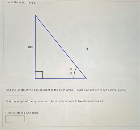 Solved Solve The Right Triangle 108 ग 5 Find The Length Of
