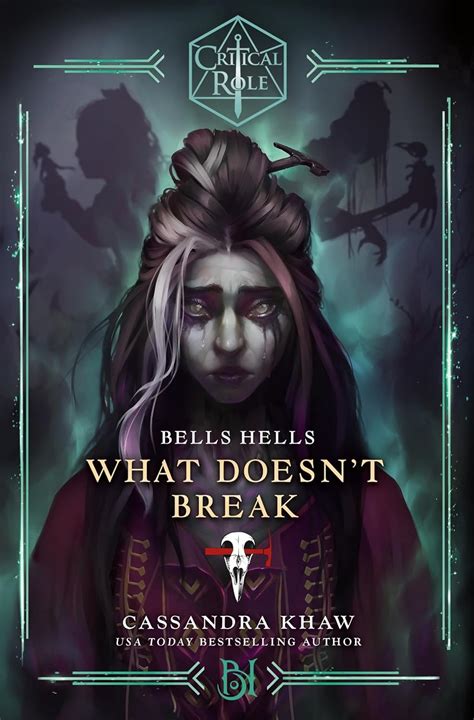 Critical Role Bells Hells What Doesnt Break Br
