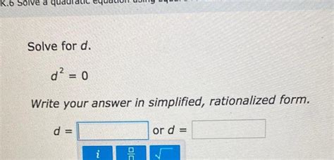 [answered] 6 solve a solve for d d 0 write your answer in simplified