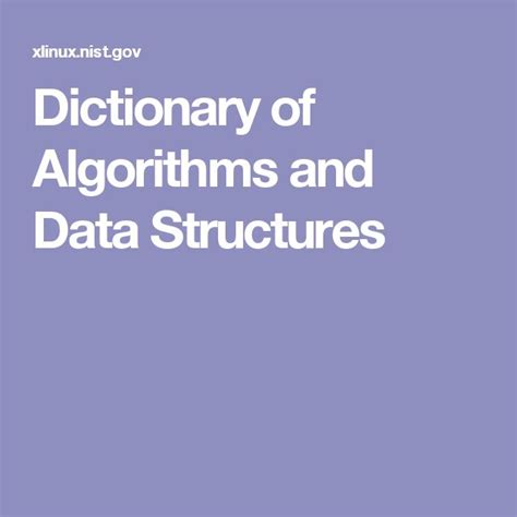 Dictionary Of Algorithms And Data Structures Data Structures Algorithm Dictionary