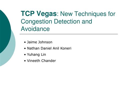 ppt tcp vegas new techniques for congestion detection and avoidance