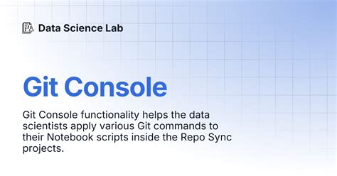 Git Console Data Science Lab Git Console Data Science Lab