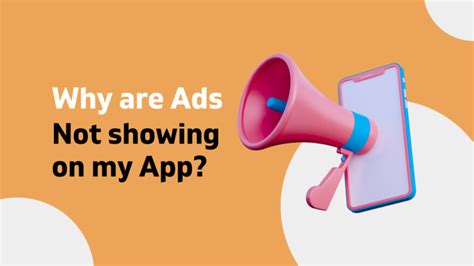 Why Admob Ads Not Showing After Publishing Admob Help Guide
