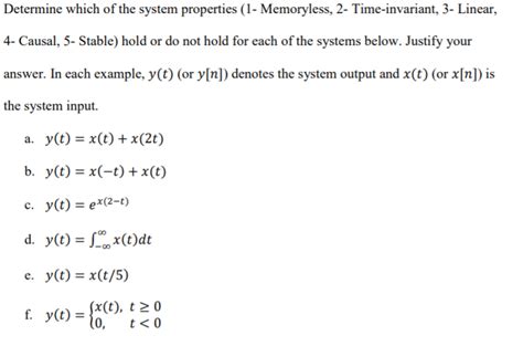 Solved Determine Which Of The System Properties Chegg