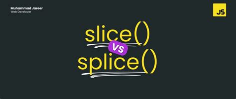 Slice Vs Splice In JavaScript Key Differences Explained DEV Community