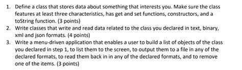 solved 1 define a class that stores data about something