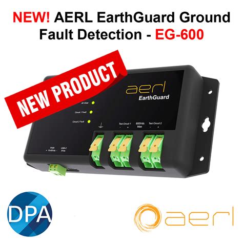 New Aerl Earthguard Ground Fault Detection Eg 600 Dpa Solar