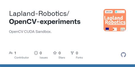 Github Lapland Roboticsopencv Experiments Opencv Cuda Sandbox