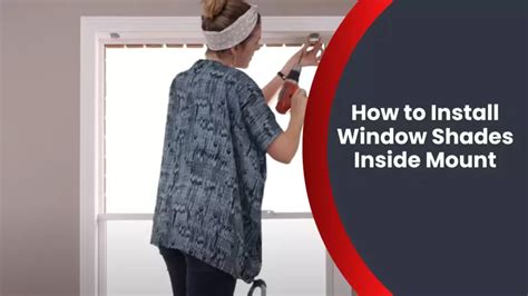 How To Install Window Shades Inside Mount Fix Up Blueprint