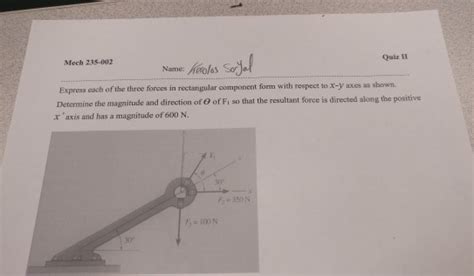 Solved Mech 235 002 Qukz Ii Name Olas O Express Each Of The