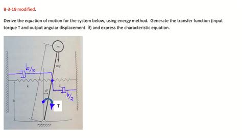 Solved B 3 19 Modified Derive The Equation Of Motion For