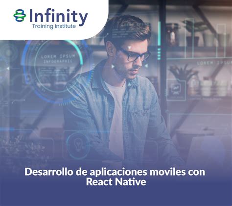 Desarrollo De Aplicaciones Moviles Con React Native