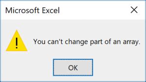 Fixes To Resolve You Cannot Change Part Of An Array Excel Error