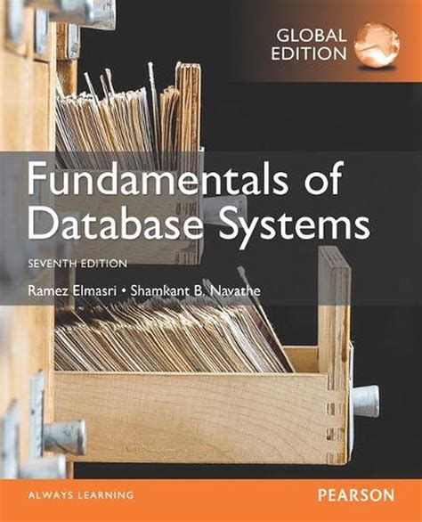 fundamentals of database systems global edition 7th edition by ramez