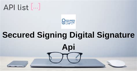 Secured Signing Digital Signature Api Api Apilistfun