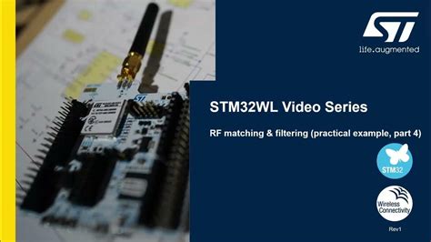 Stm32wl Hardware And Rf Guidelines Rf Matching And Filtering Practical