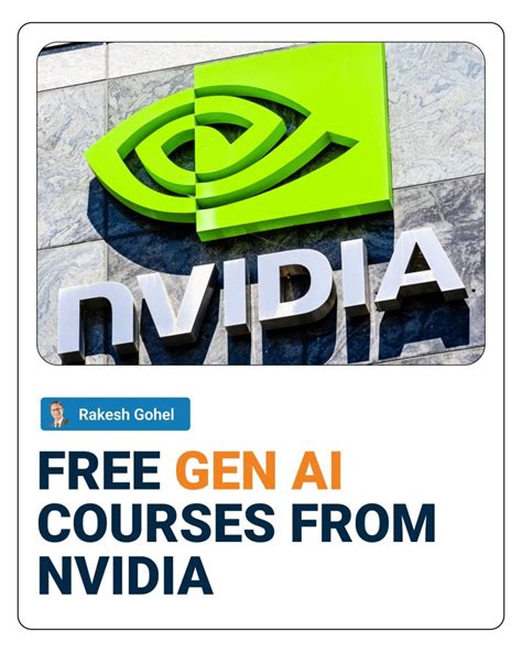 rakesh gohel on linkedin learn genai from nvidia for free nvidia are