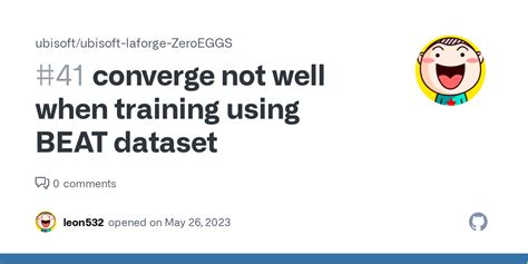 Converge Not Well When Training Using Beat Dataset · Issue 41 · Ubisoftubisoft Laforge